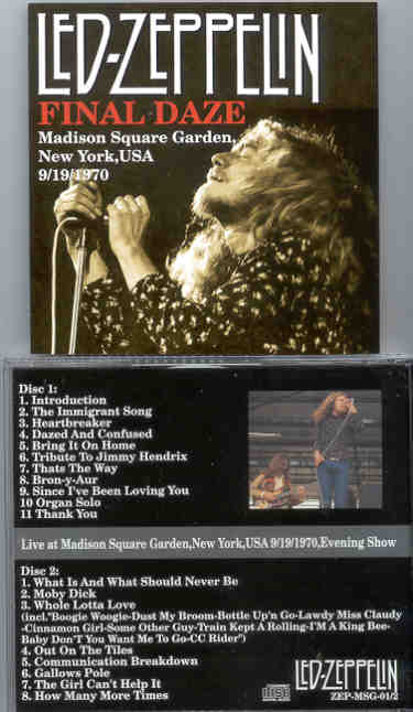 Led Zeppelin - Final Daze ( 2 CD set ) ( MSG , New York , September 19th , 1970 ) - Thecdbunker