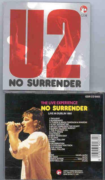 U2 - No Surrender ( Great Dane ) ( Live In Dublin , Ireland , 1980 ) - Thecdbunker