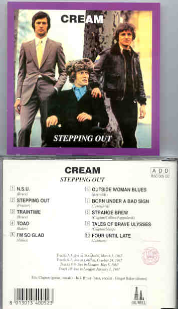 Eric Clapton - Stepping Out ( CREAM ) ( Oil Well ) - Thecdbunker